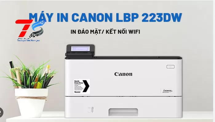 Máy in laser Canon LBP 223dw- Sự lựa chọn tin cậy
